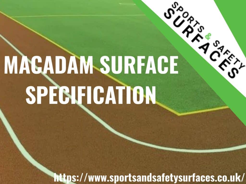 Macadam Surfacing Specification | Tarmac Court Designs